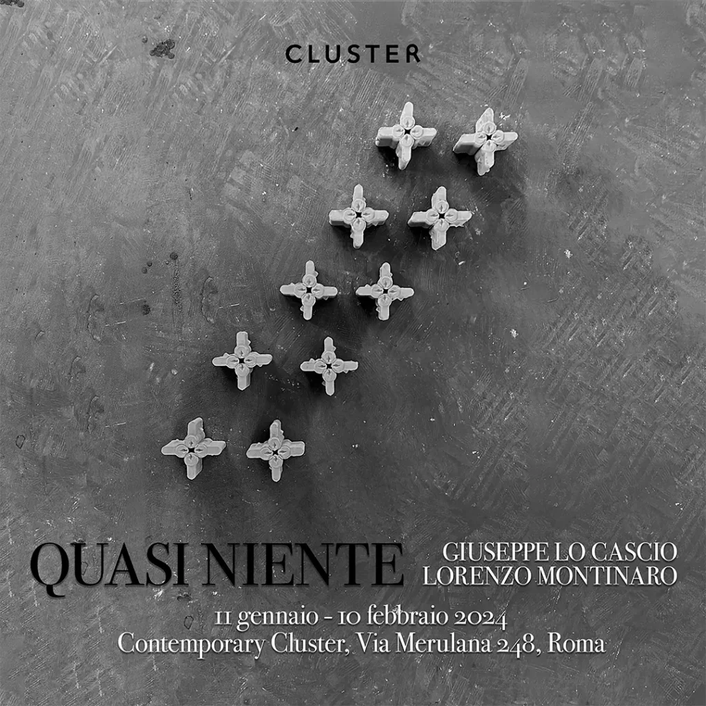 Quasi Niente, Giuseppe Lo Cascio e Lorenzo Montinaro. Contemporary ...