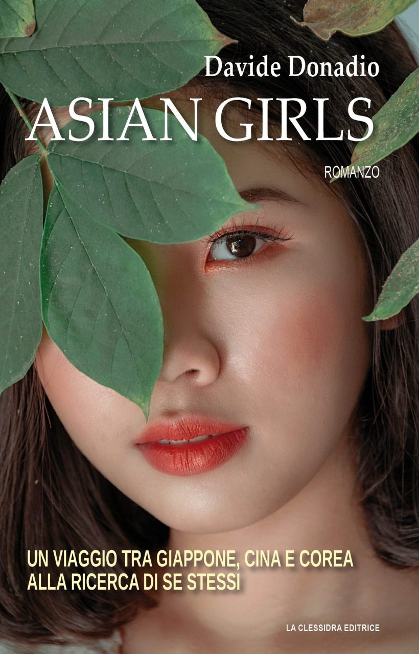Indipendentemente #147. Asian Girls di Davide Donadio. Un libro con tanti livelli di lettura ...