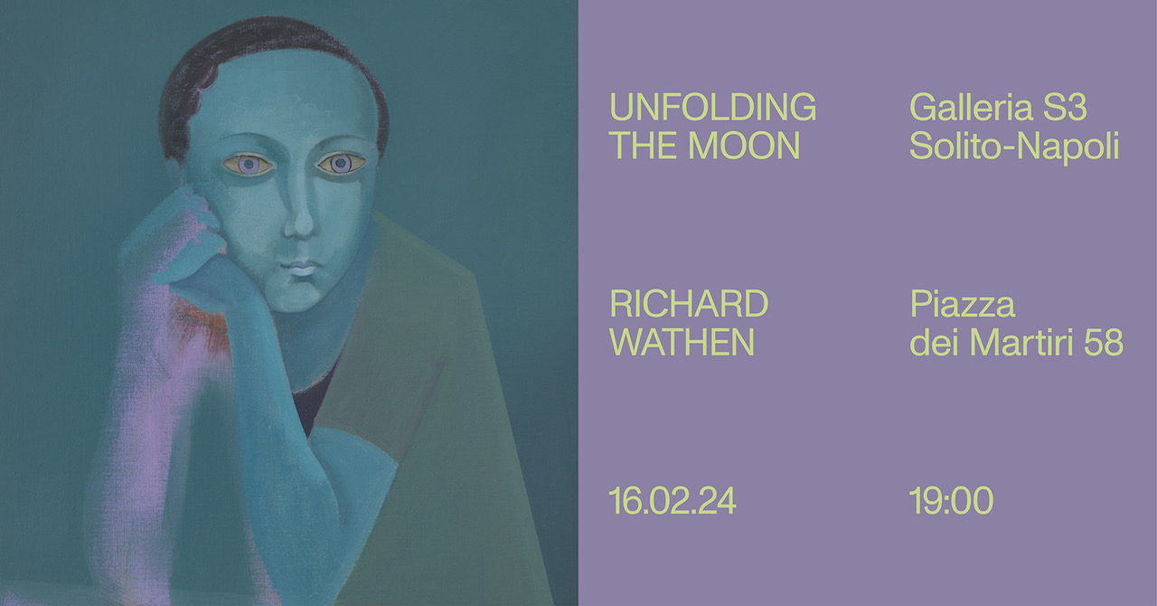 Richard Wathen alla Galleria Solito S3: Unfolding the moon - art a part ...