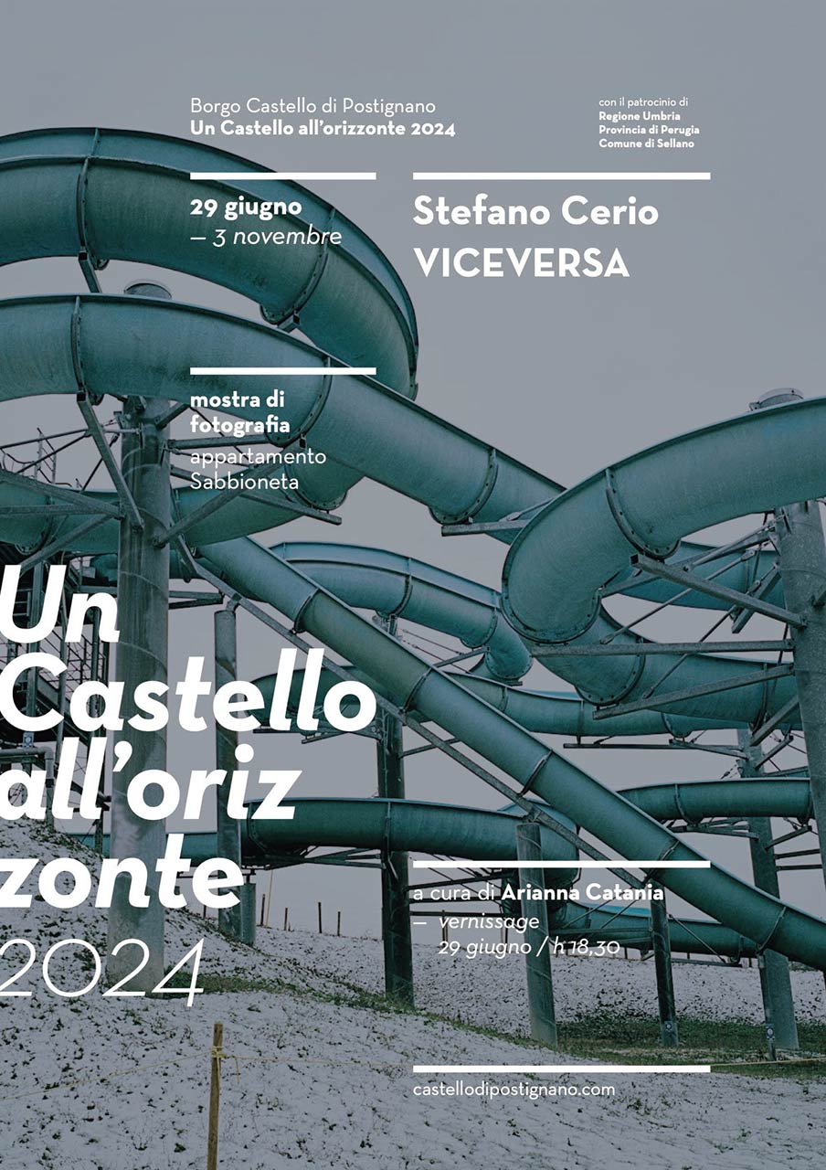 Stefano Cerio, Viceversa @ Un Castello all'Orizzonte - art a part of ...