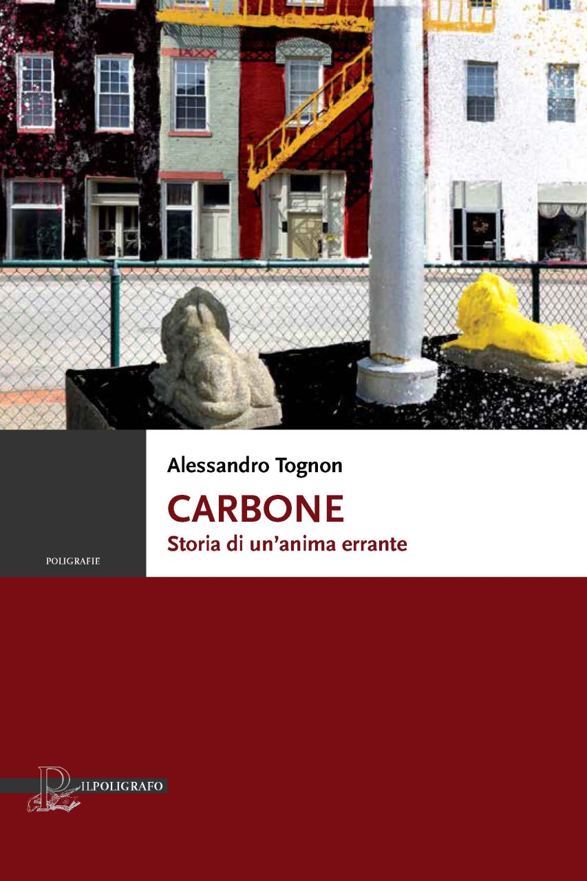 Indipendentemente #159. Carbone. Storia di un’anima errante. Alessandro ...