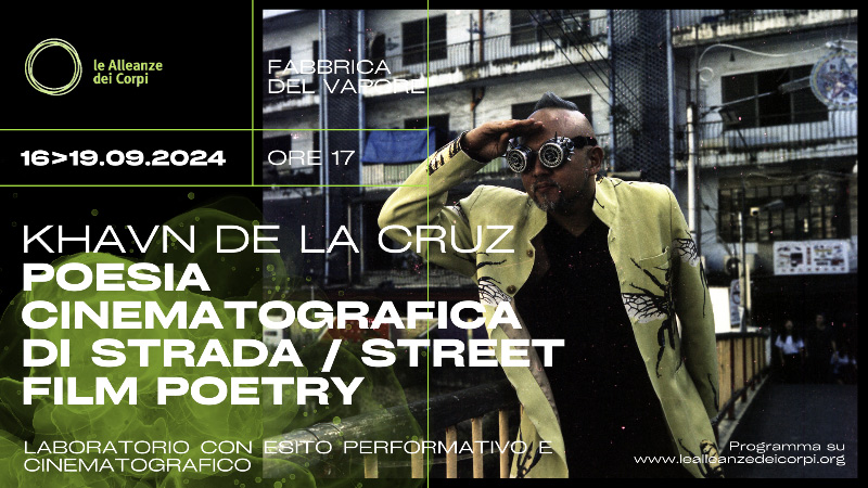 Street Film Poetry: workshop con Khavn De La Cruz - art a part of cult(ure)